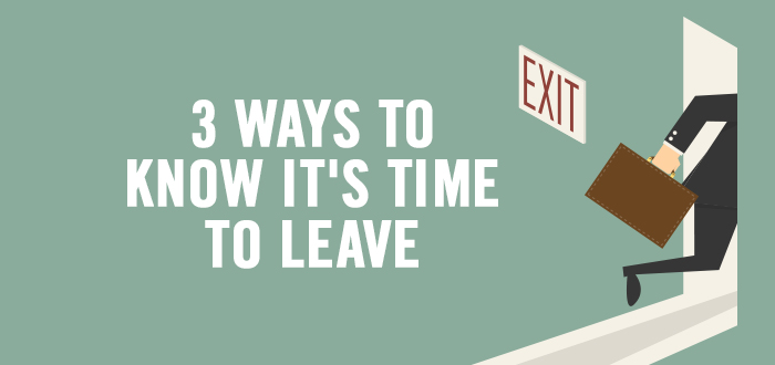 3 Ways to Know It's Time to Leave - Kids Ministry - Dedicated to ...