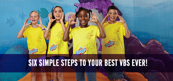Six Simple Steps to Your Best VBS Ever - Kids Ministry - Dedicated to ...