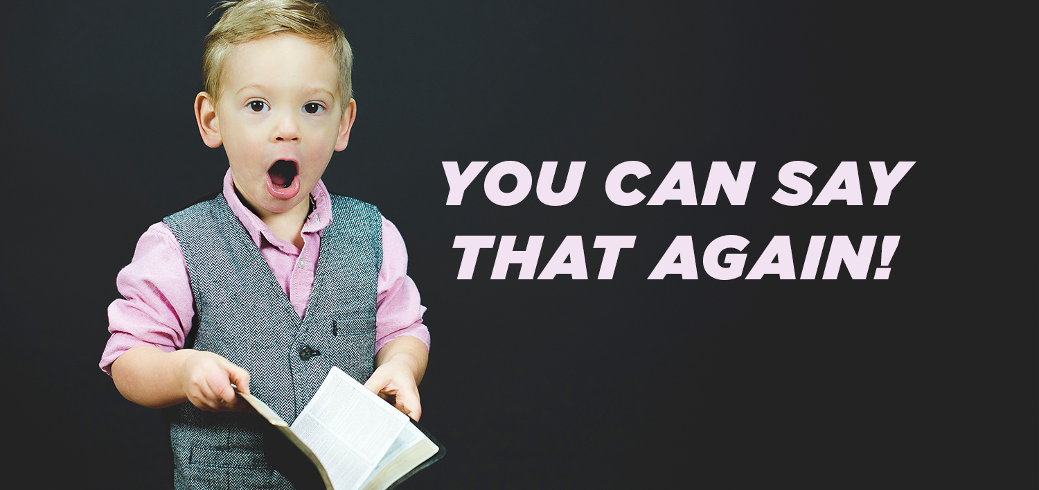 You Can Say That Again! - Kids Ministry - Dedicated to helping Kids ...