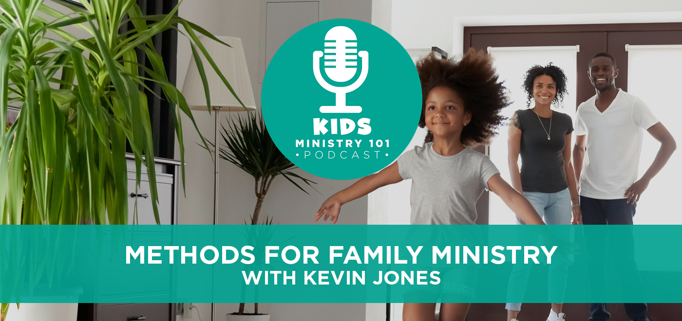 Methods For Family Ministry - Kids Ministry - Dedicated to helping Kids ...